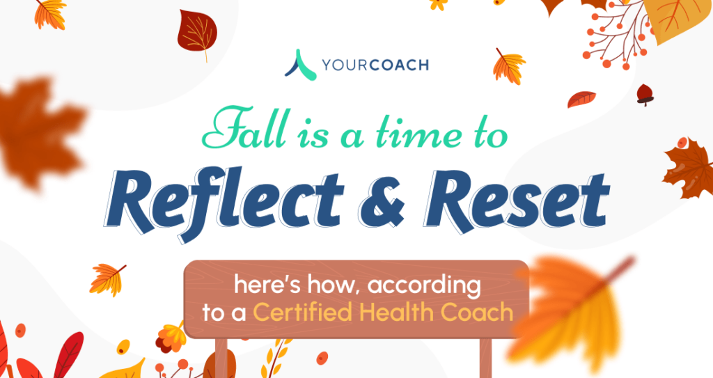How to Reflect & Reset Your Health Goals with a Health Coach - YourCoach